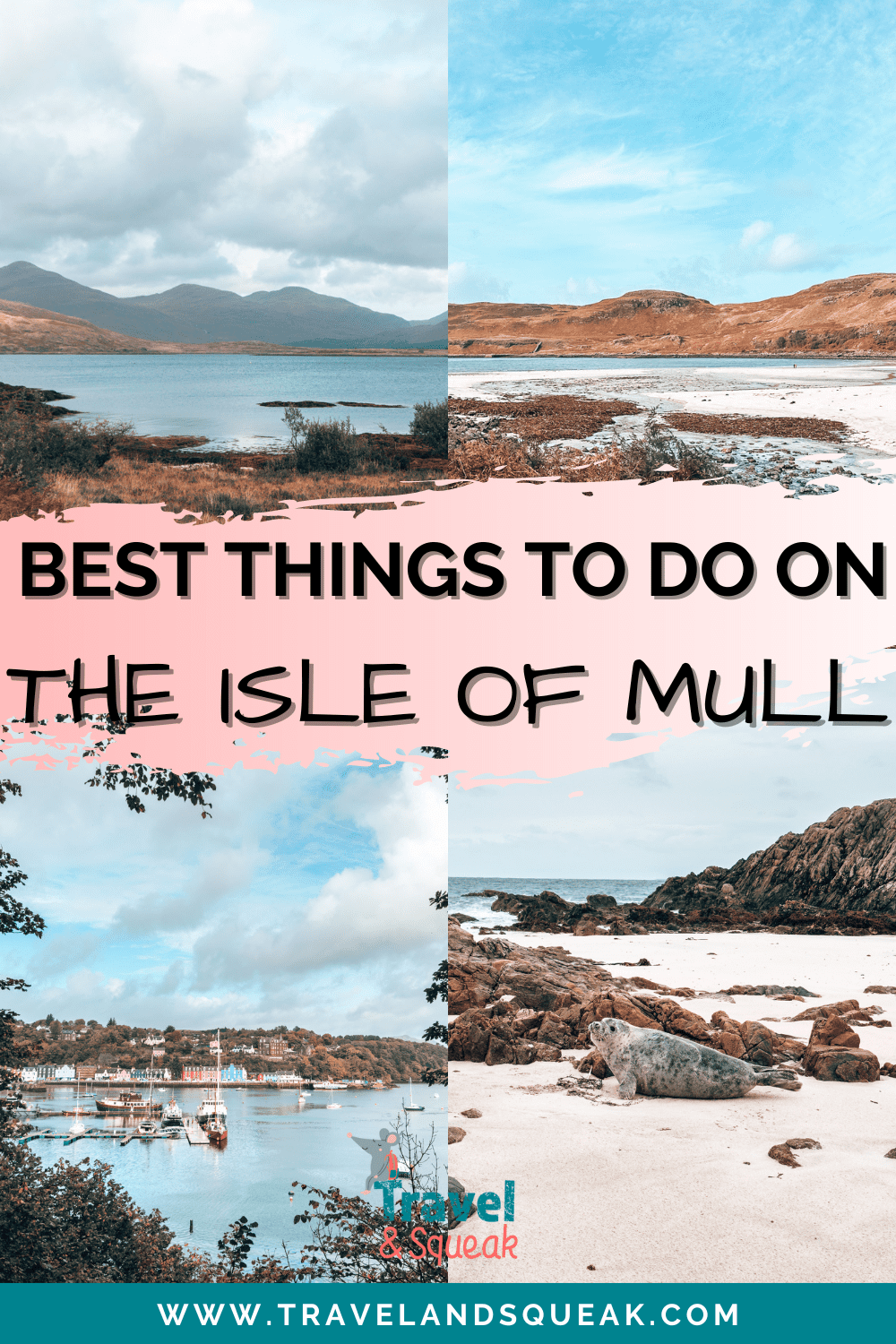 16 Very Best Things to do on the Isle of Mull; Ultimate Guide - Travel ...